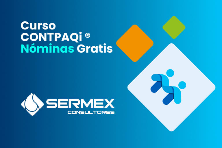 Curso CONTPAQi® NÓMINAS Gratis - Sermex Consultores